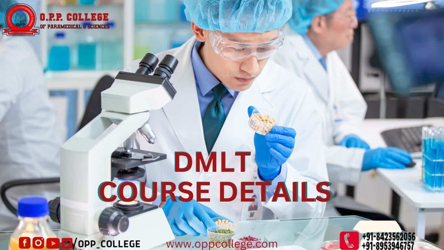 A Career in Medical Laboratory Technology: The DMLT - OPP College